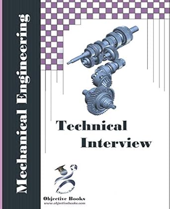 Buy Mechanical Technical Interview: Mechanical Engineering Interview ...