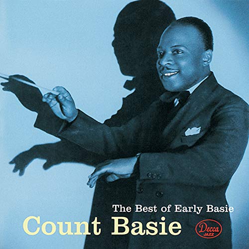 Play The Best Of Early Basie by Count Basie & His Orchestra on Amazon Music