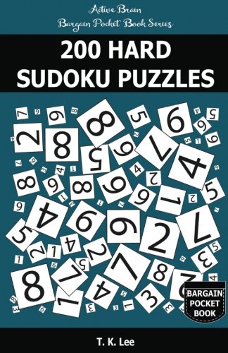 200 Hard Sudoku Puzzles: Active Brain Bargain Pocket Book Series: Lee ...