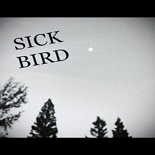 Amazon.com: Sick Bird : Sick Bird: Digital Music