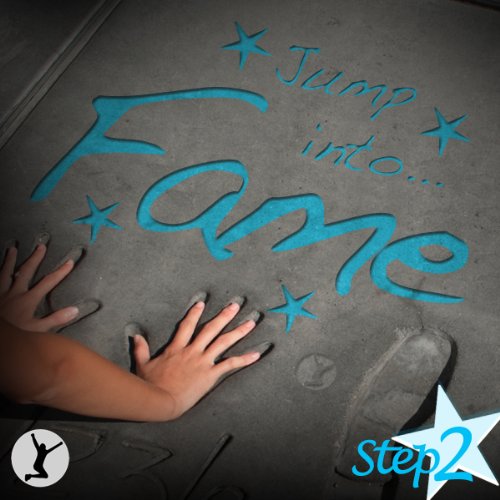 Amazon.com: Jump into Fame, Step 2: The Ultimate Guide to Breaking into ...