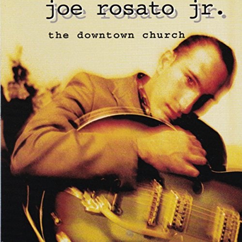 Amazon.com: The Downtown Church : Joe Rosato Jr.: Digital Music