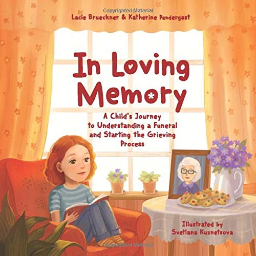 Buy In Loving Memory: A Child’s Journey to Understanding a Funeral and ...
