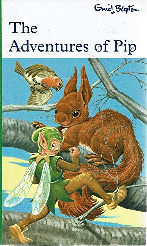 Adventures of Pip: Enid Blyton: 9781865158631: Amazon.com: Books