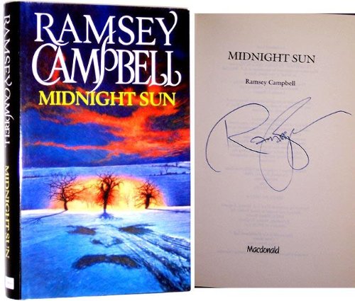 Midnight Sun: Amazon.co.uk: Campbell, Ramsey: 9780356186504: Books