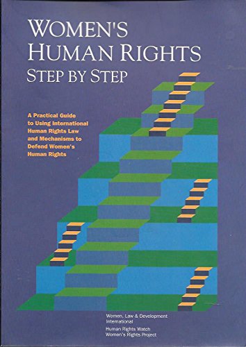 Women's Human Rights Step-By-Step: Women, Law & Developemnt ...