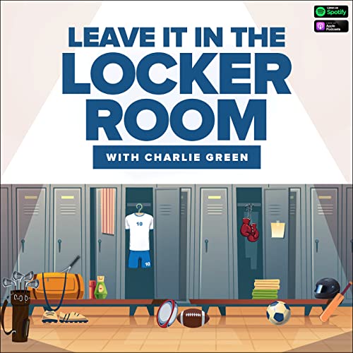 Leave It In The Locker Room : ByTheGreenMedia: Amazon.in: Audible Books ...