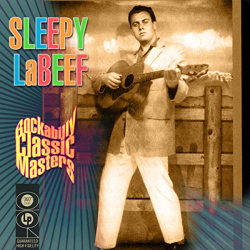 Rockabilly Classic Masters by Sleepy LaBeef on Amazon Music - Amazon.co.uk