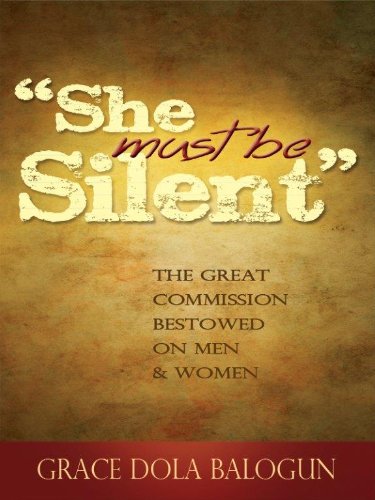 "She Must Be Silent" - Kindle edition by Balogun, Grace Dola. Religion ...