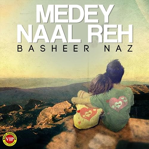 Amazon Music - Basheer NazのMedey Naal Reh - Amazon.co.jp