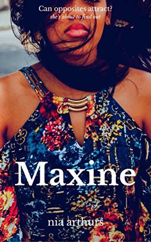 Maxine eBook : Arthurs, Nia: Amazon.co.uk: Kindle Store