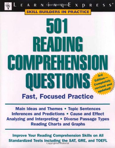 501 Reading Comprehension Questions (Skill Builders in Practice): LearningExpress Editors ...