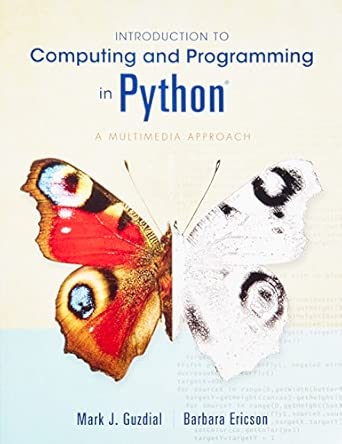 Introduction to Computing and Programming in Python (3rd Edition ...