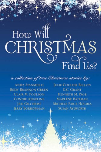 How Will Christmas Find Us? - Kindle edition by Stansfield, Anita ...