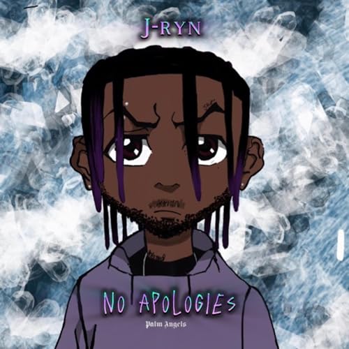 Écouter No Apologies par J-ryn sur Amazon Music Unlimited