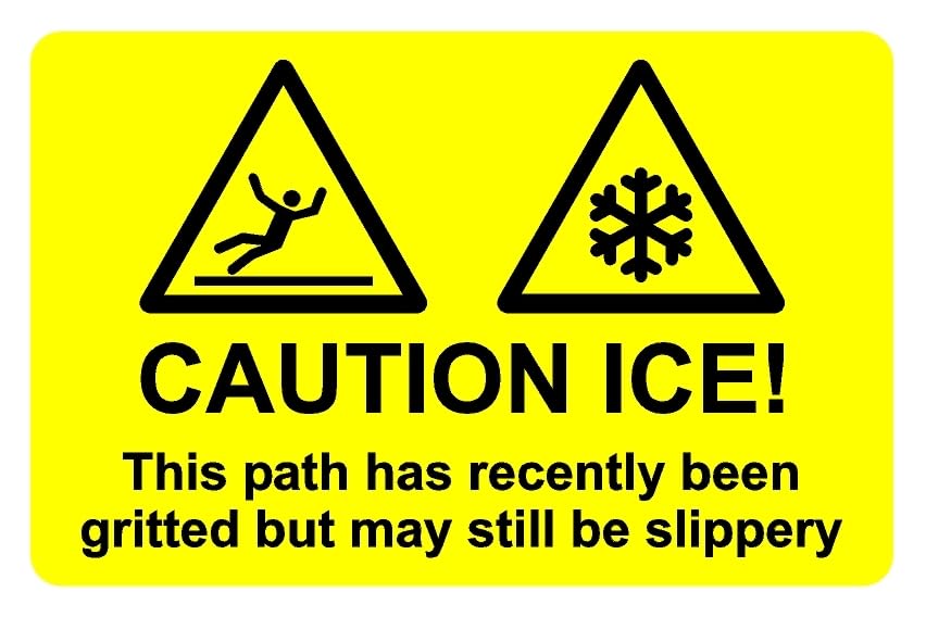 Caution ice this path may be slippery safety sign - Self adhesive ...