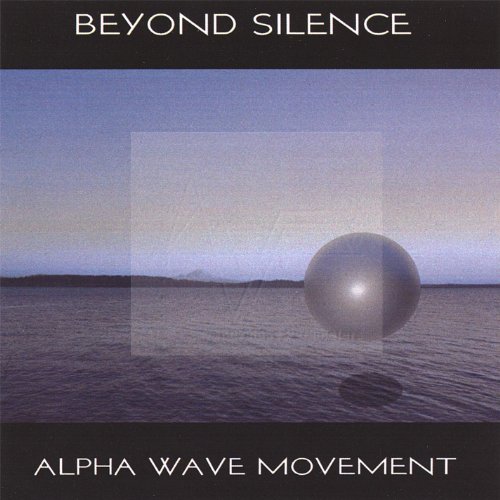 Amazon.com: Beyond Silence : Alpha Wave Movement: Digital Music