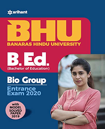Buy BHU B.ED Bio Group Entrance Exam 2020 (Old Edition) Book Online at ...