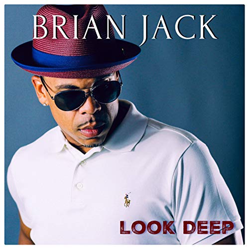Play Look Deep by Brian Jack on Amazon Music