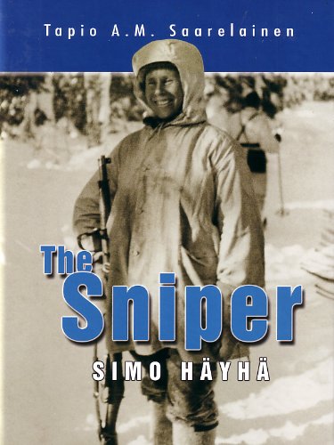 Amazon.com: The Sniper Simo Hayha: 9789525026740: Tapio Sarrelainen: Books