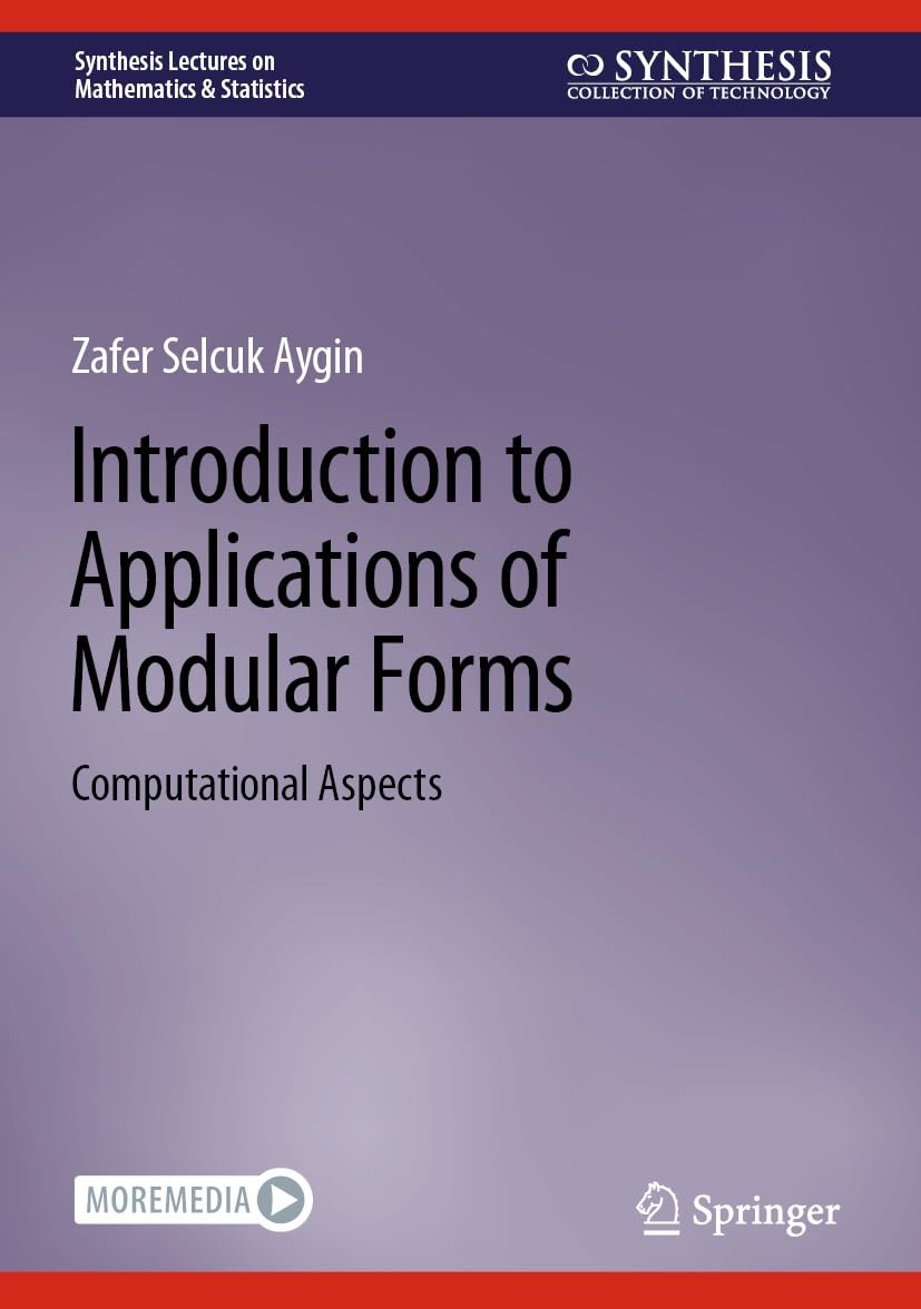 Introduction To Applications Of Modular Forms Computational Aspects