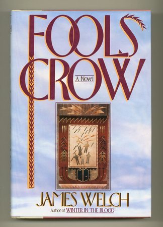 Fools Crow: Welch, James: 9785551810209: Amazon.com: Books