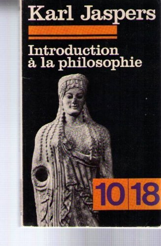 Amazon.com: Introduction a la philosophie: Karl Jaspers: Books