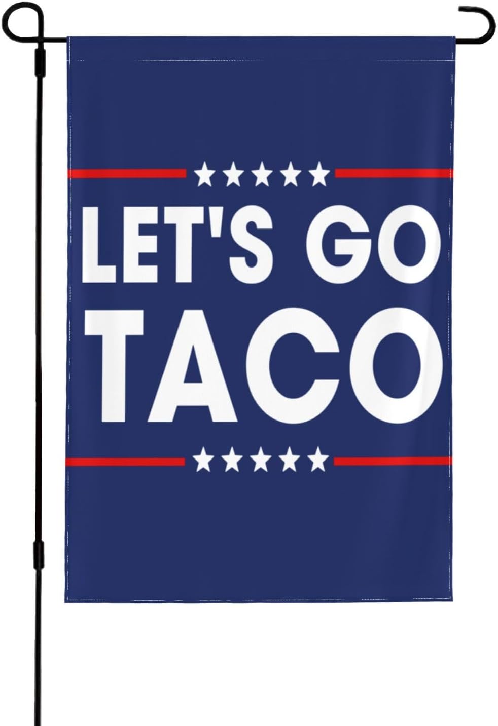 Amazon.com : Let'S Go Taco flag Funny Political Humor Always Chickens ...