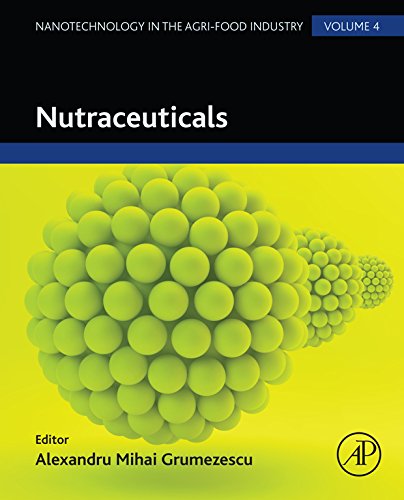 Nutraceuticals (Nanotechnology in the Agri-Food Industry Book 4) eBook ...