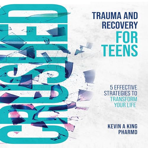 Amazon.com: Crushed: Trauma and Recovery for Teens (Audible Audio ...