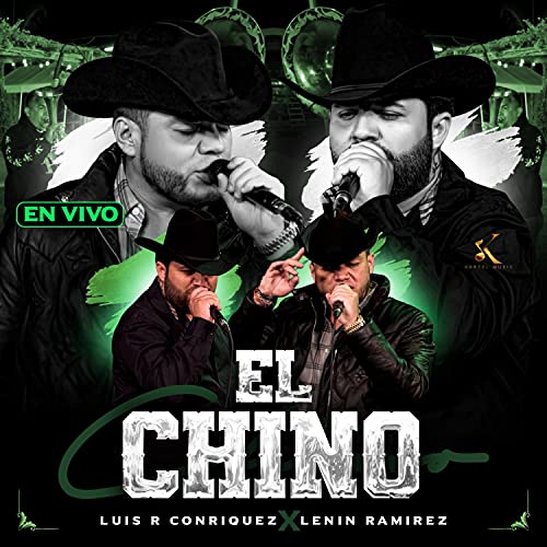 El Chino (En Vivo) de Luis R Conriquez & Lenin Ramírez en Amazon Music ...