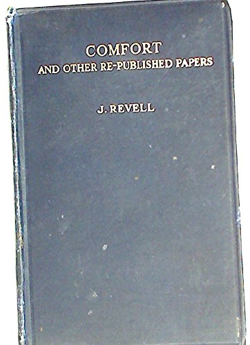 Comfort: and Other Re-Published Papers: Revell, Joseph:, Revell, Joseph ...