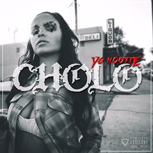 Amazon.com: Cholo - Single [Explicit] : YG Hootie: Digital Music