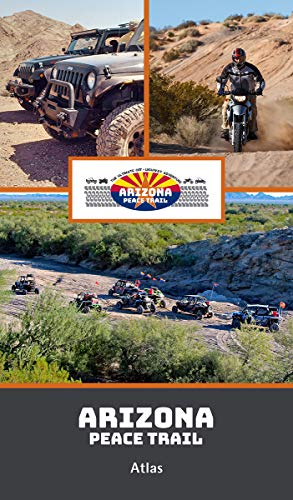 Amazon | Arizona Peace Trail Atlas: The definitive guide to the ...