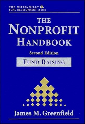 The Nonprofit Handbook, Fund Raising (The AFP/Wiley Fund Development ...