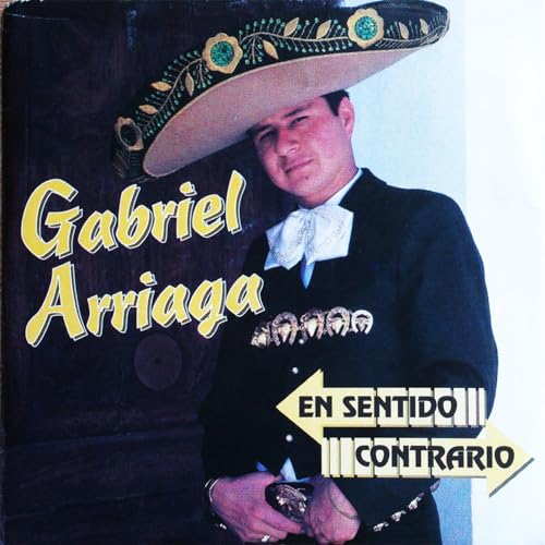 Play En Sentido Contrario by Gabriel Arriaga on Amazon Music
