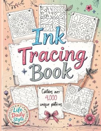 Buy Ink Tracing Book: Over 4,000 Patterns to Unleash Your Creativity ...