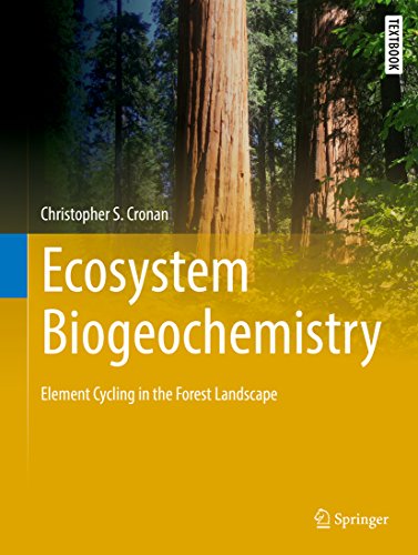 Ecosystem Biogeochemistry: Element Cycling in the Forest Landscape ...