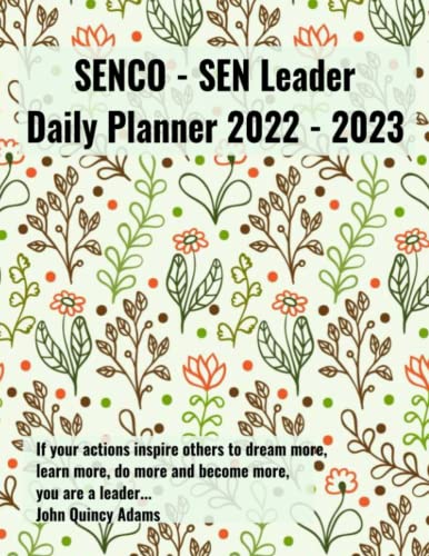 Buy SENCO - SEN Leader Daily Planner 2022 - 2023: Guided Organiser To ...