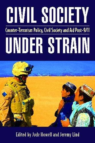 Civil Society Under Strain: Counter-Terrorism Policy, Civil Society and ...