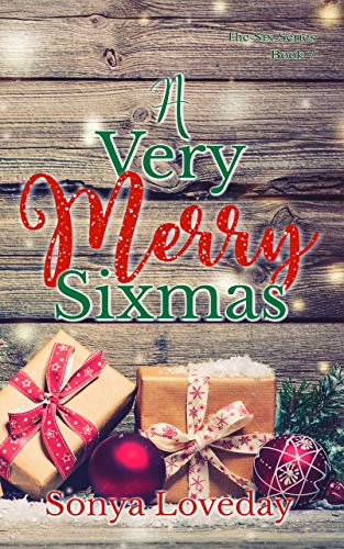 Amazon.com: A Very Merry Sixmas (The Six Series Book 7) eBook : Loveday ...