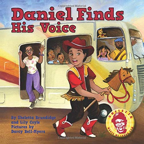 Daniel Finds His Voice: Sheletta Brundidge, Lily Coyle, Darcy Bell ...