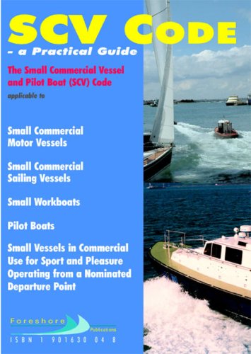 SCV Code: A Practical Guide - The Small Commercial Vessels and Pilot ...