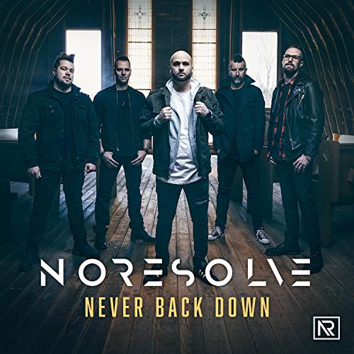Never Back Down by No Resolve on Amazon Music - Amazon.com