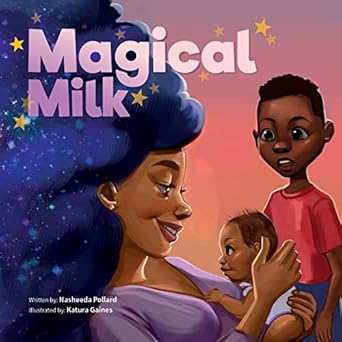 Magical Milk: 9781737689010: Amazon.com: Books