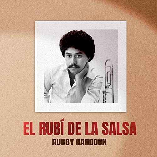 Amazon.com: El Rubí De La Salsa : Rubby Haddock: Digital Music