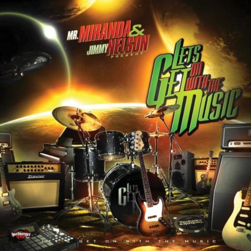 Play Let's Get On With The Music by Mr. Miranda & Jimmy Nelson on ...