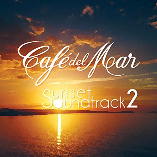 Amazon MusicでCafé Del MarのCafé del Mar - Sunset Soundtrack 2を再生する