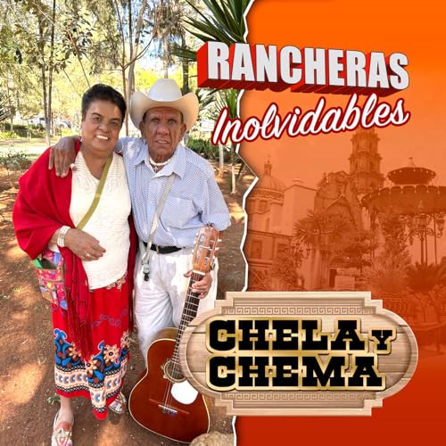 Amazon.co.jp: Rancheras Inolvidables (En Vivo) : Chela y Chema: Digital ...