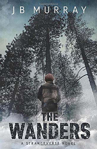 The Wanders: Murray, JB: 9781644561218: Amazon.com: Books